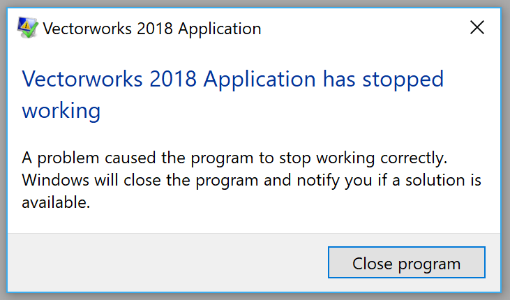 Vw 2018 Crashing Before Fully Starting Troubleshooting Vectorworks Community Board