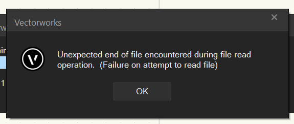 Unexpected end of file - Troubleshooting - Vectorworks Community Board